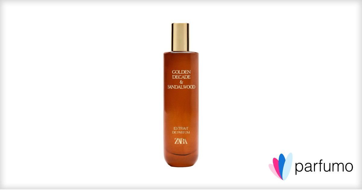 Golden Decade & Sandalwood by Zara » Reviews & Perfume Facts
