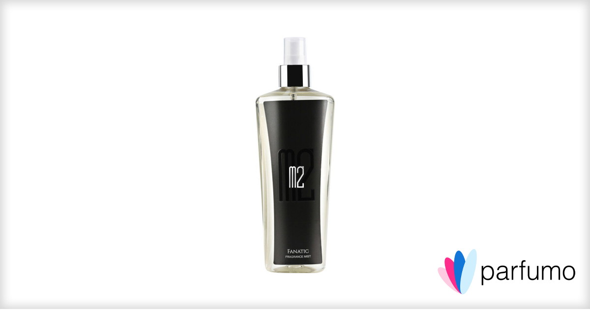 M2 by Fanatic (Fragrance Mist) » Reviews & Perfume Facts