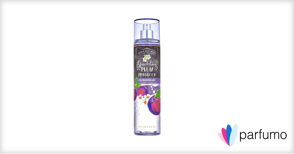 Sparkling Plum Prosecco by Bath & Body Works » Reviews & Perfume Facts