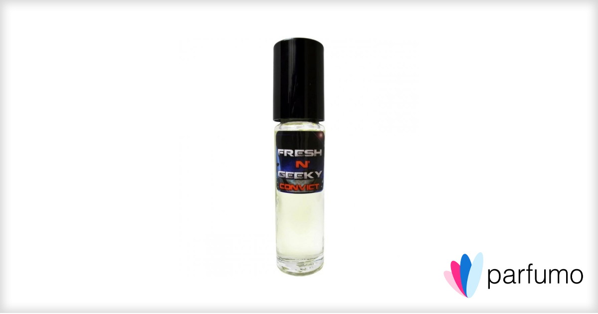 Convict by Fresh N' Geeky » Reviews & Perfume Facts