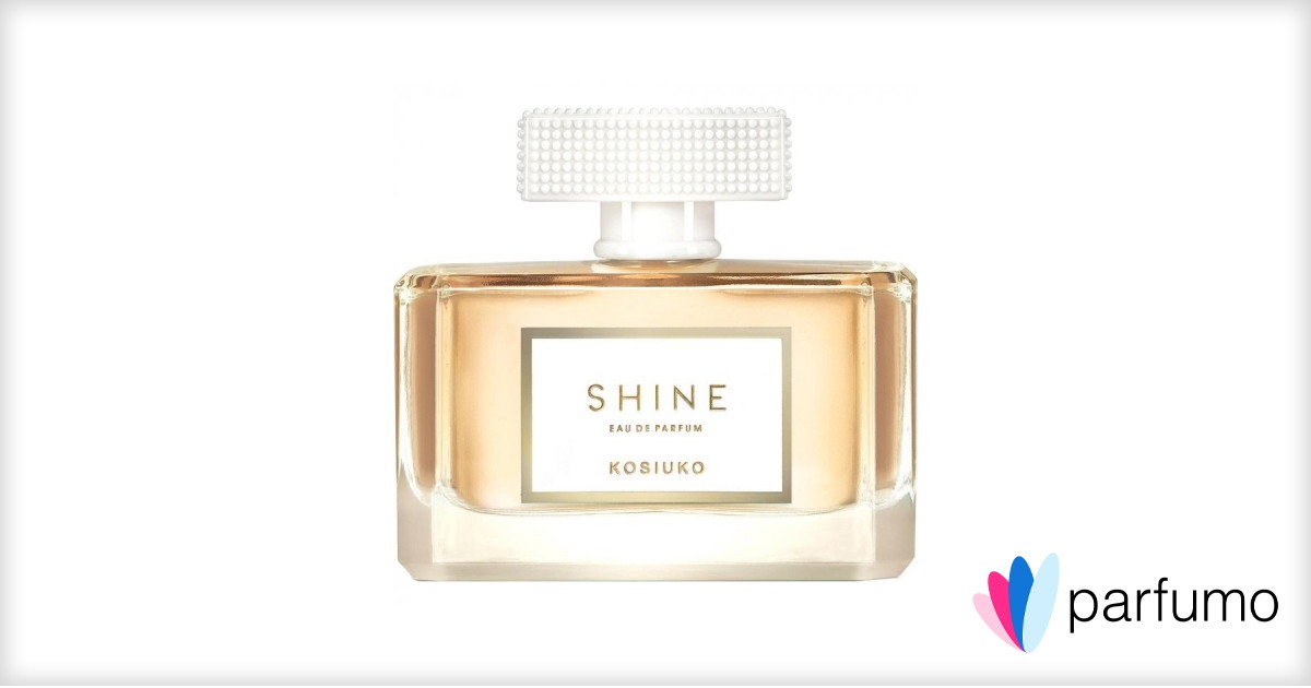 Shine by Kosiuko » Reviews & Perfume Facts