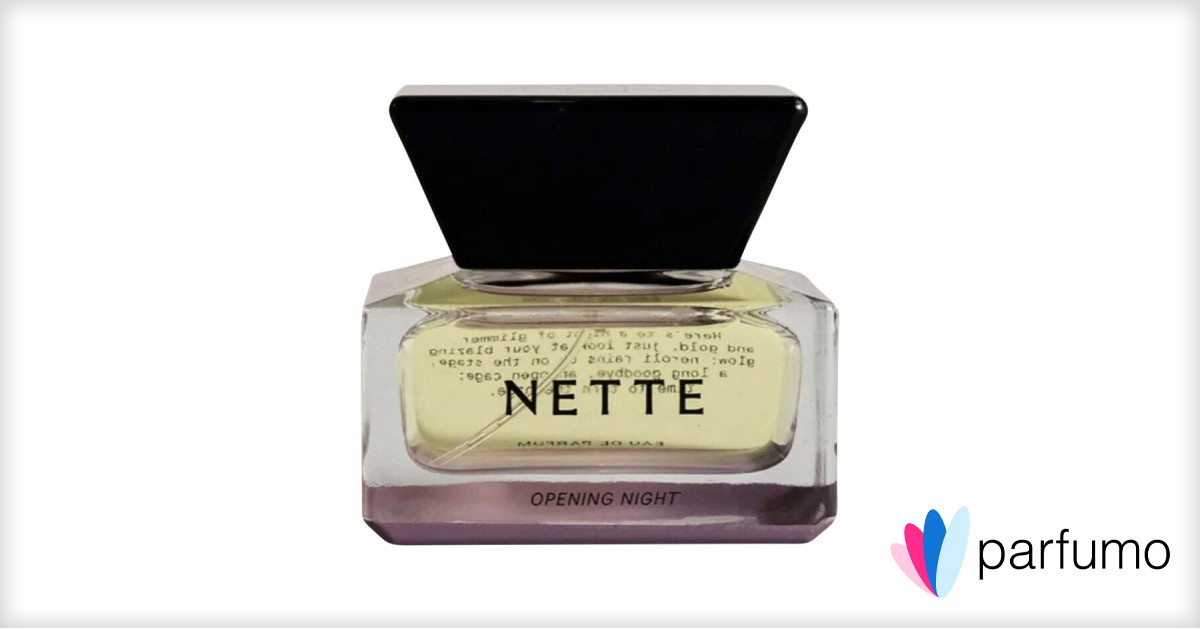 Opening Night by Nette » Reviews & Perfume Facts