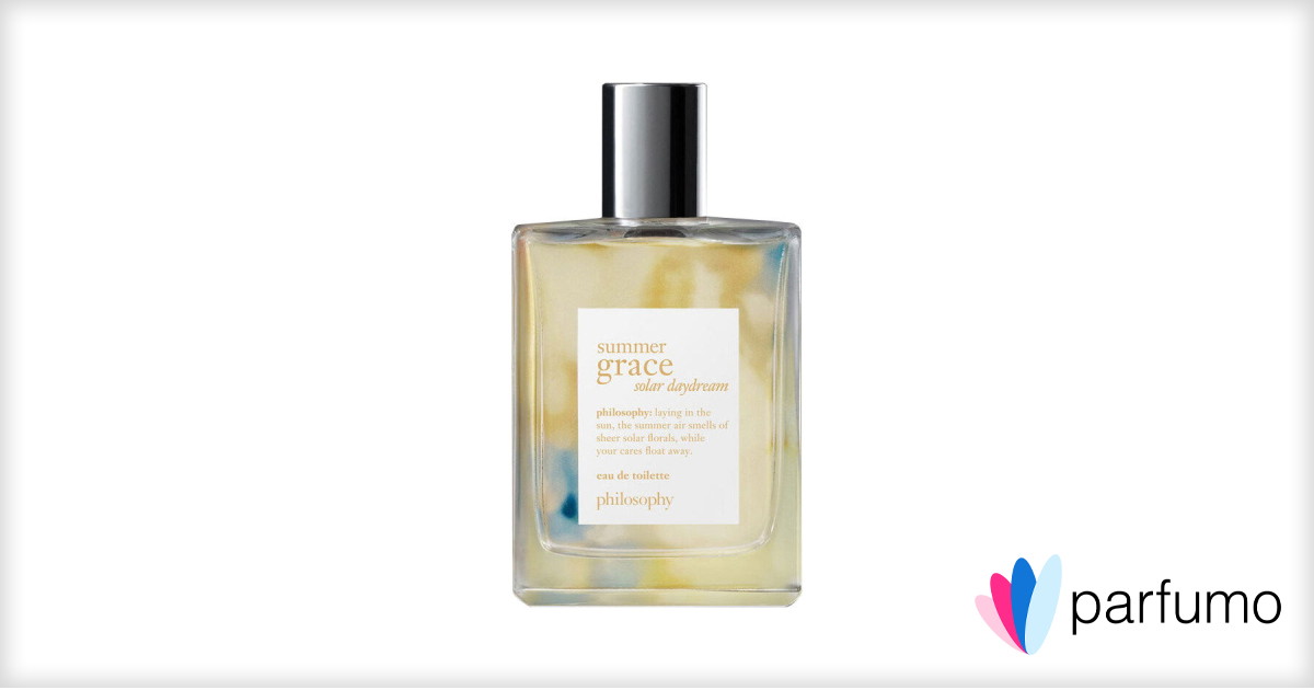 Summer Grace Solar Daydream by Philosophy » Reviews & Perfume Facts