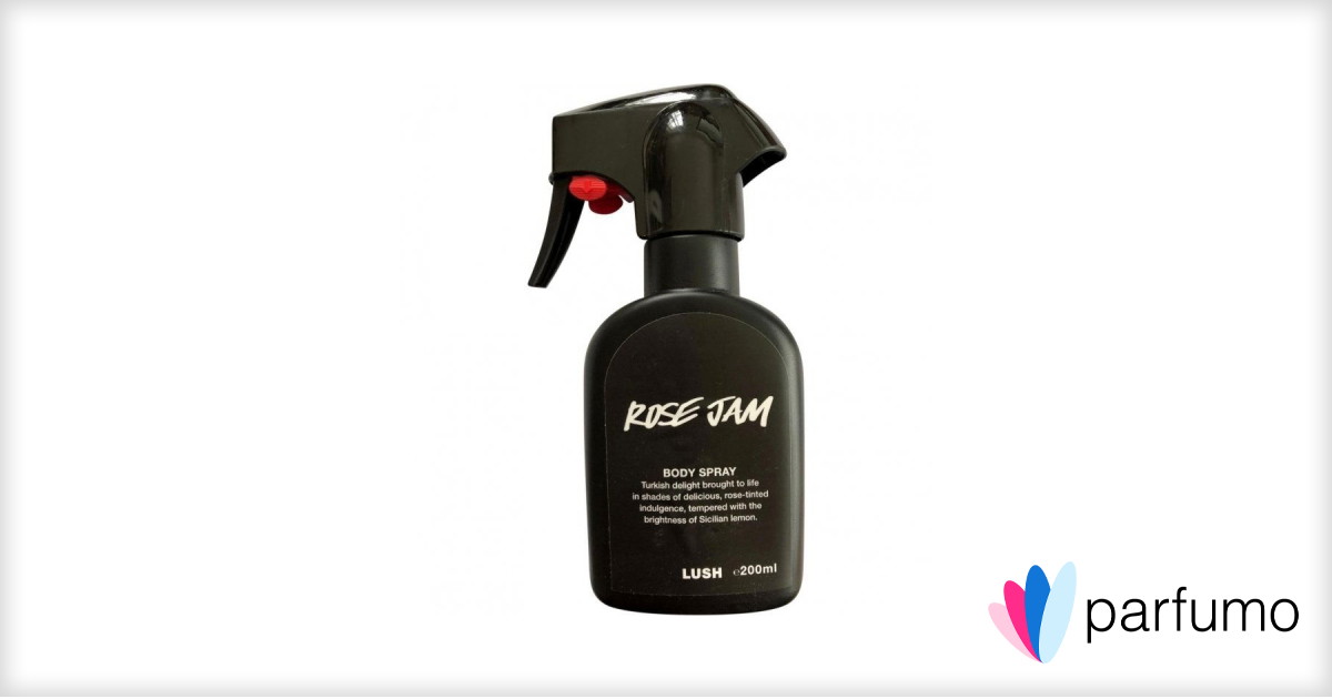 Rose Jam by Lush (Body Spray) » Reviews & Perfume Facts