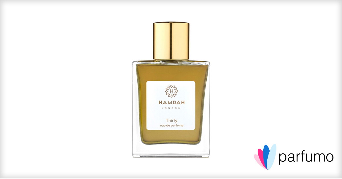 Thirty by Hamdah » Reviews & Perfume Facts