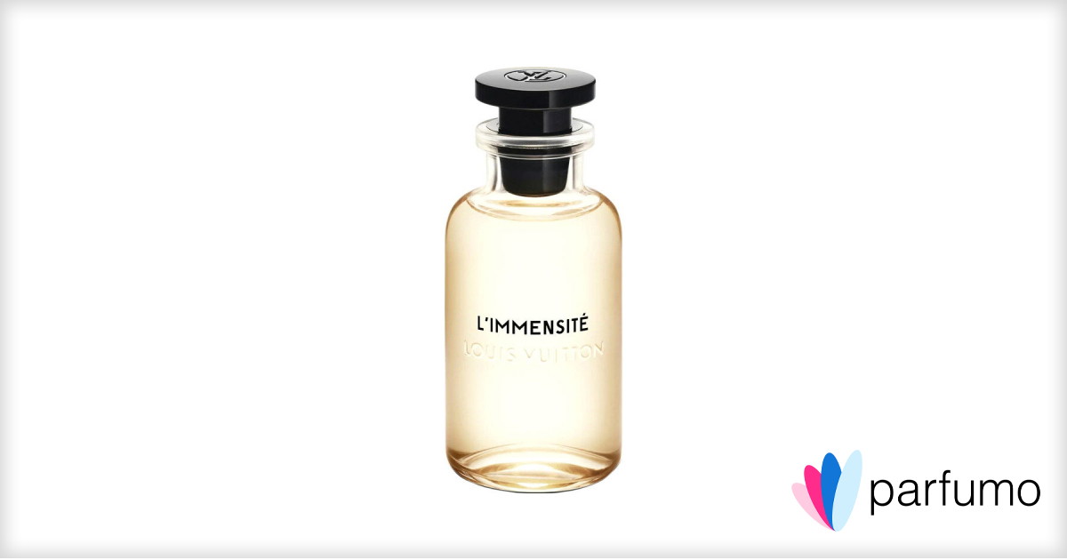 L'Immensité by Louis Vuitton » Reviews & Perfume Facts