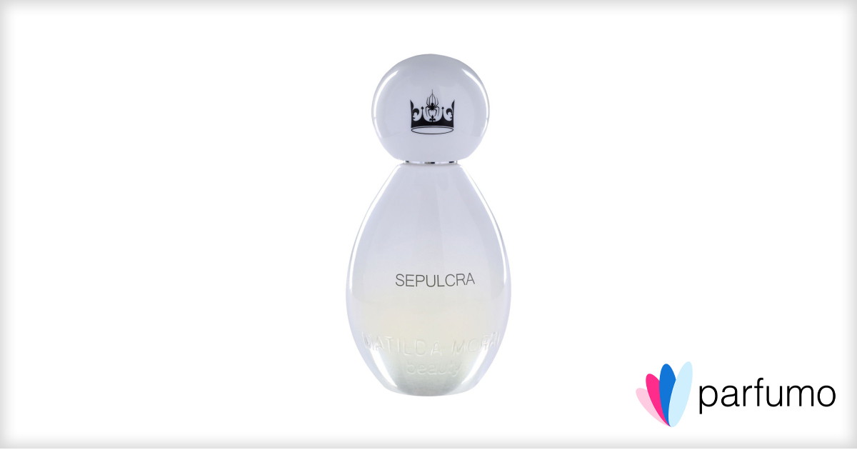 Sepulcra by Matilda Morri Beauty » Reviews & Perfume Facts