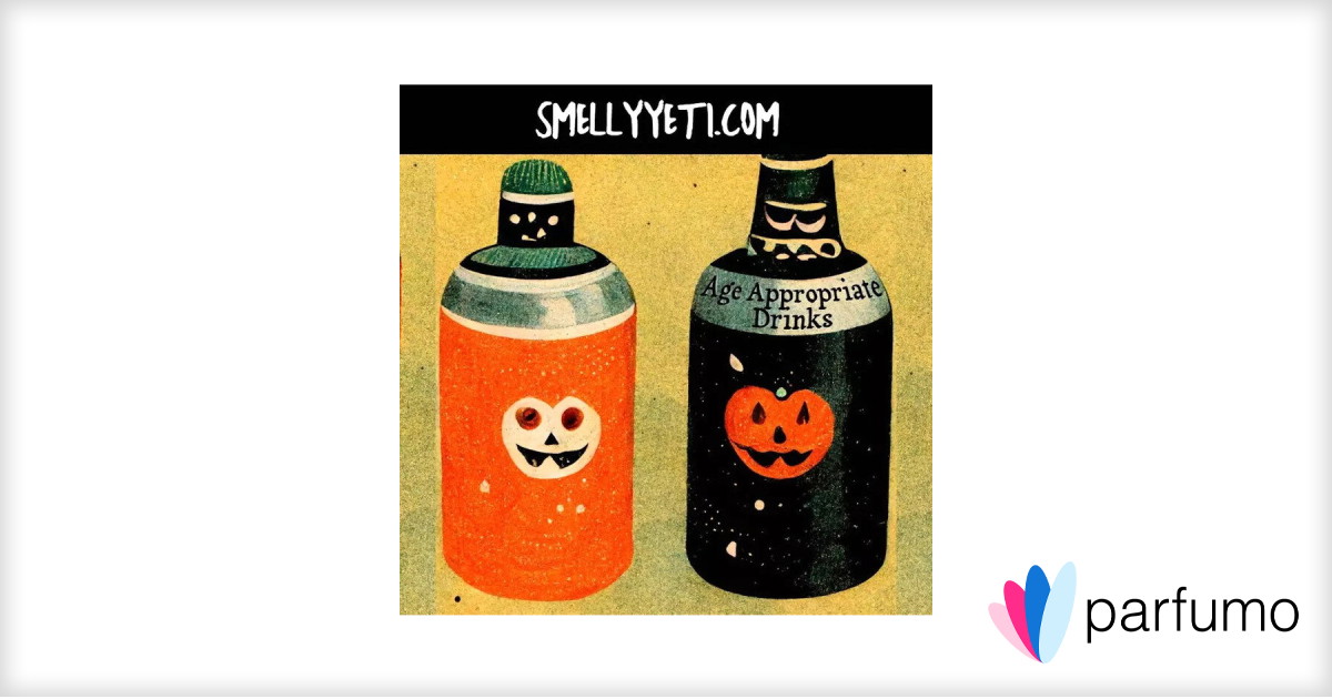 Age Appropriate Drinks by Smelly Yeti » Reviews & Perfume Facts