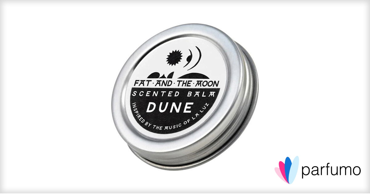 Dune von Fat and the Moon » Meinungen & Duftbeschreibung