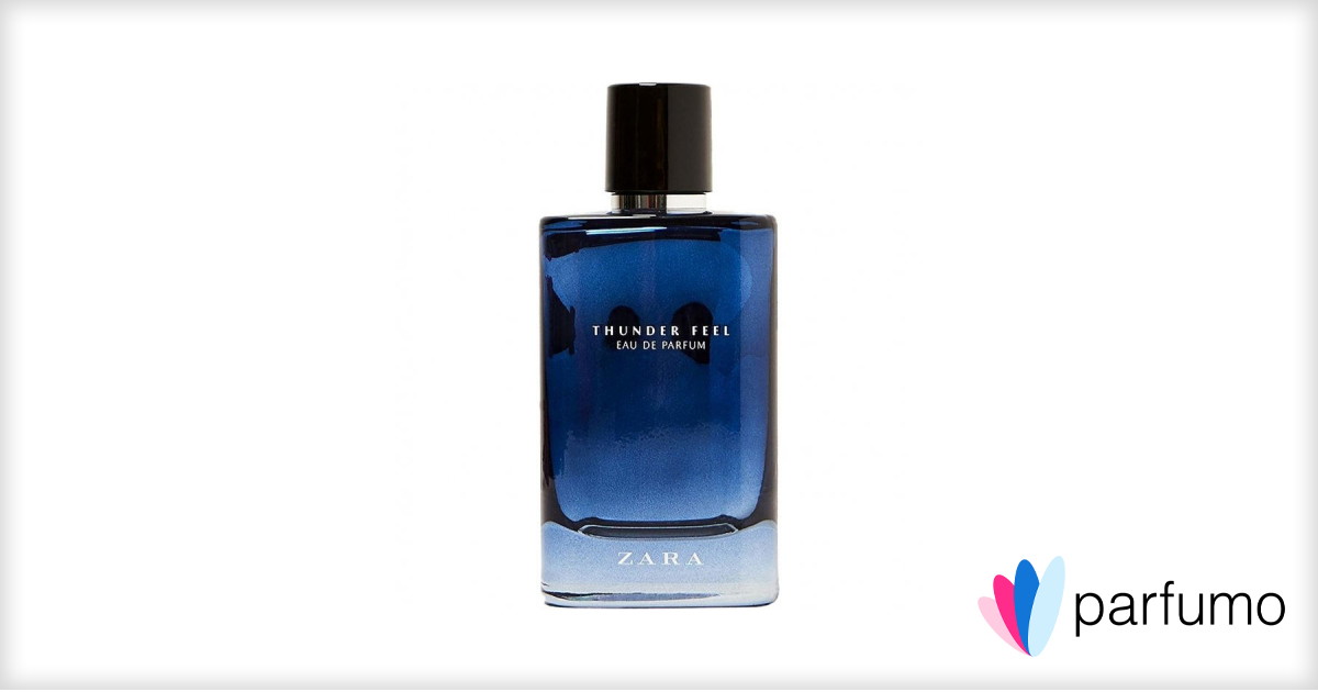 Thunder Feel by Zara » Reviews & Perfume Facts