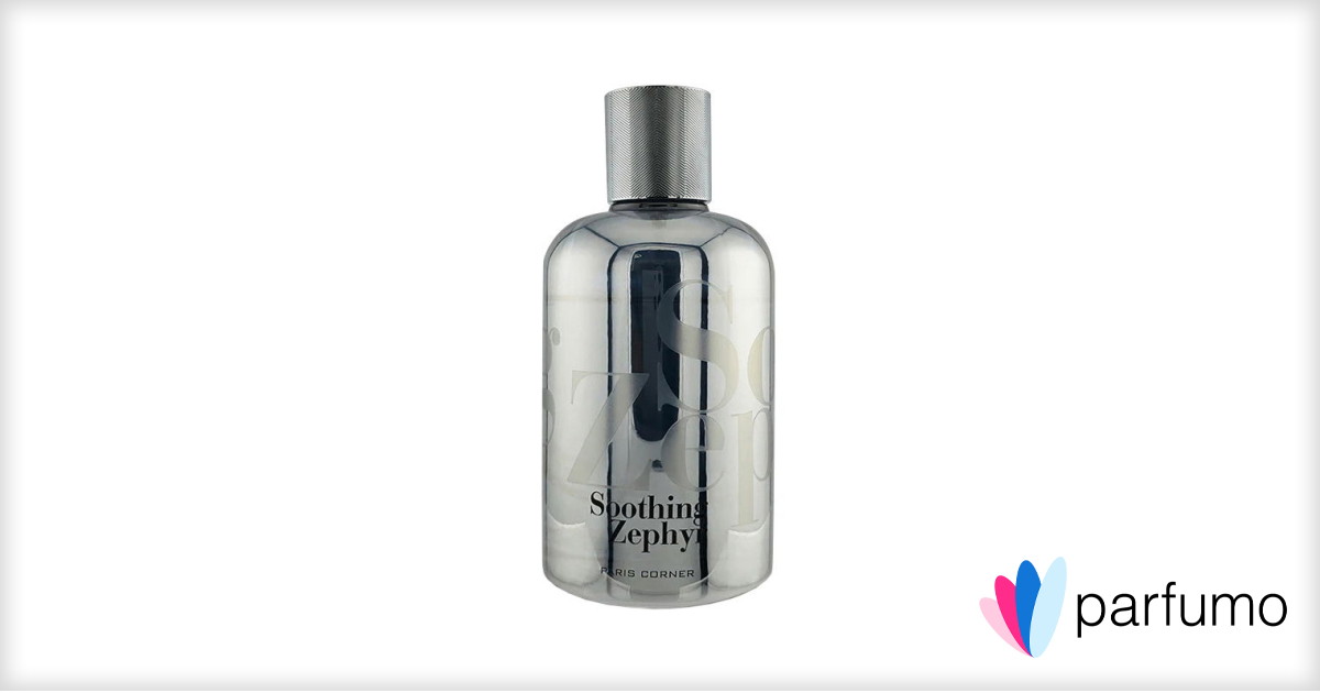 Soothing Zephyr by Paris Corner » Reviews & Perfume Facts