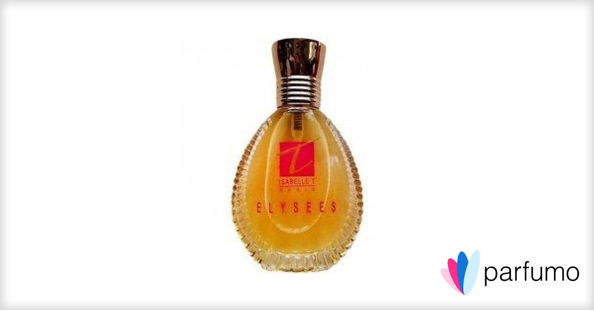 Elysees by Isabelle T » Reviews & Perfume Facts