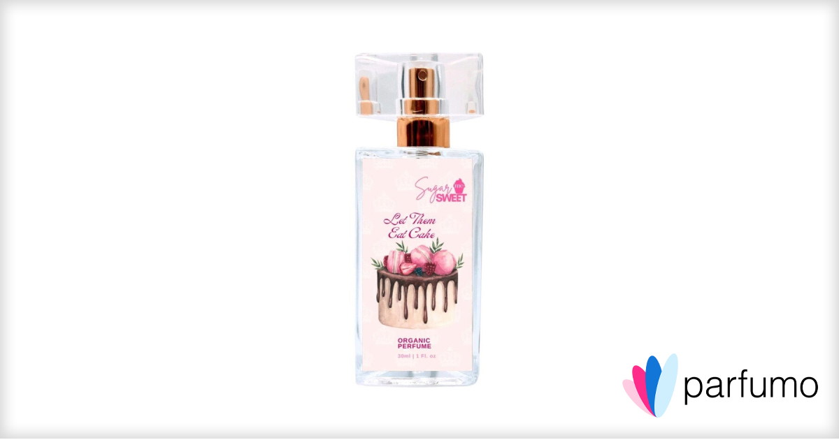 Let Them Eat Cake by Sugar Me Sweet » Reviews & Perfume Facts