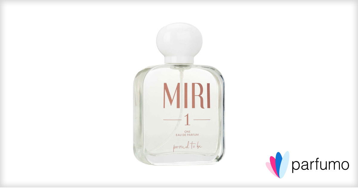 One von Miri - Proud To Be » Meinungen & Duftbeschreibung