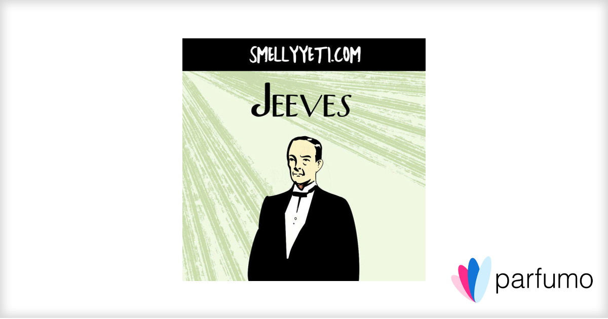 Jeeves by Smelly Yeti » Reviews & Perfume Facts