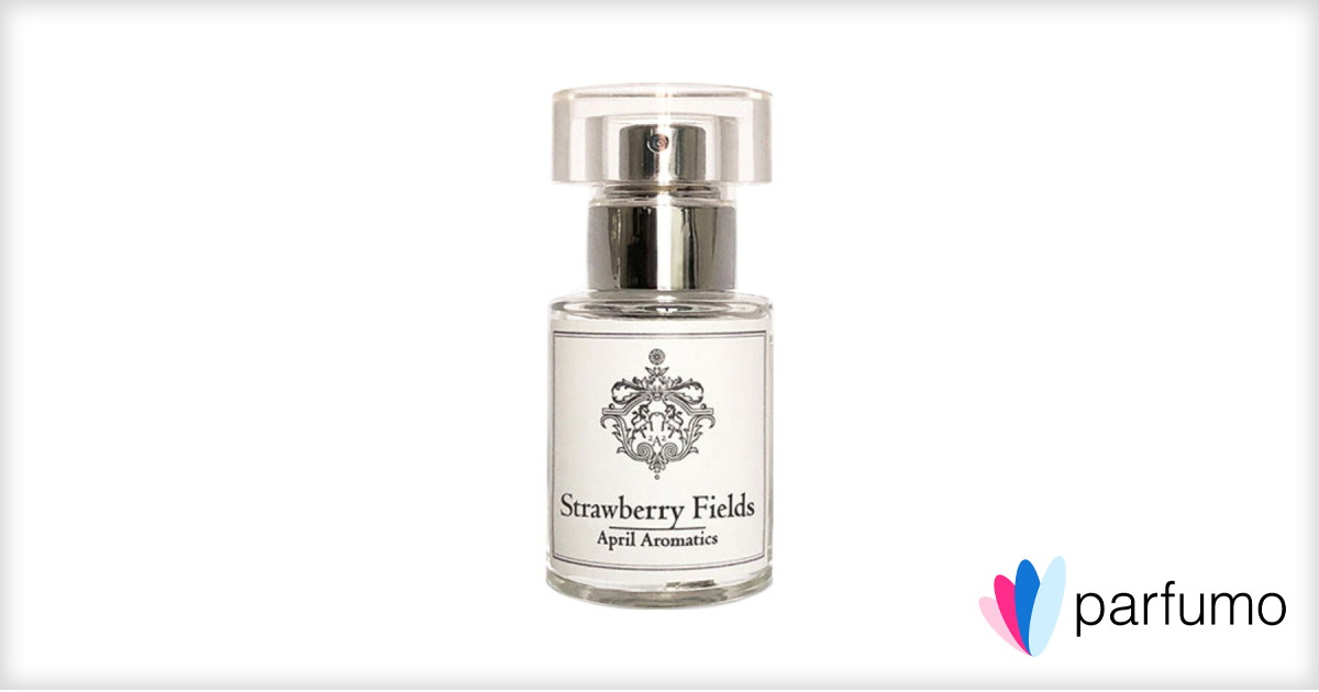 Strawberry Fields by April Aromatics » Reviews & Perfume Facts