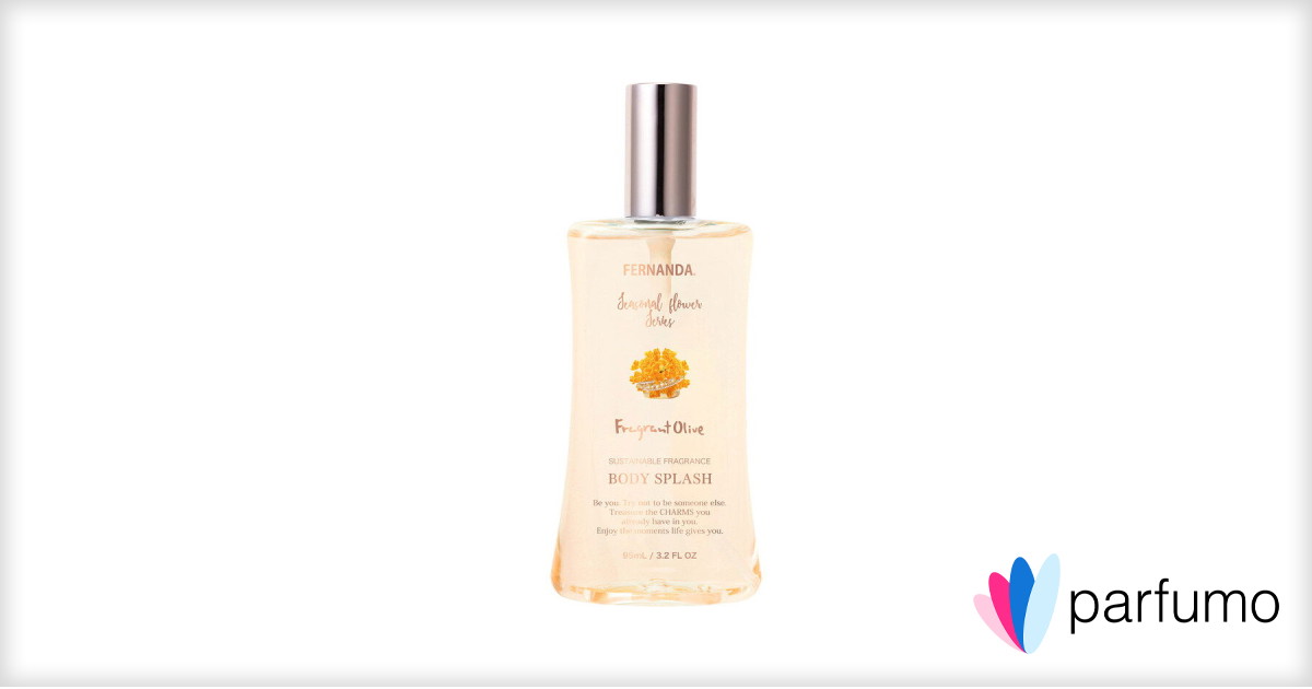 Fragrant Olive by Fernanda / フェルナンダ (Body Splash) » Reviews & Perfume Facts