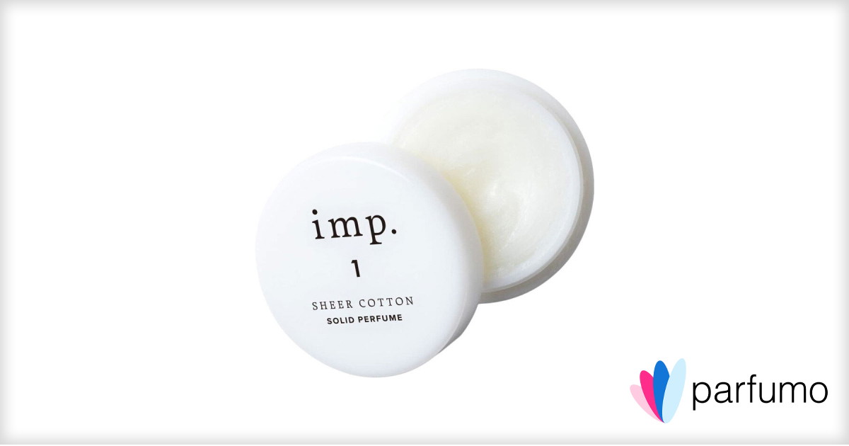 1 Sheer Cotton / 1 シアーコットン von imp. / インプ (Solid Perfume) » Meinungen & Duftbeschreibung