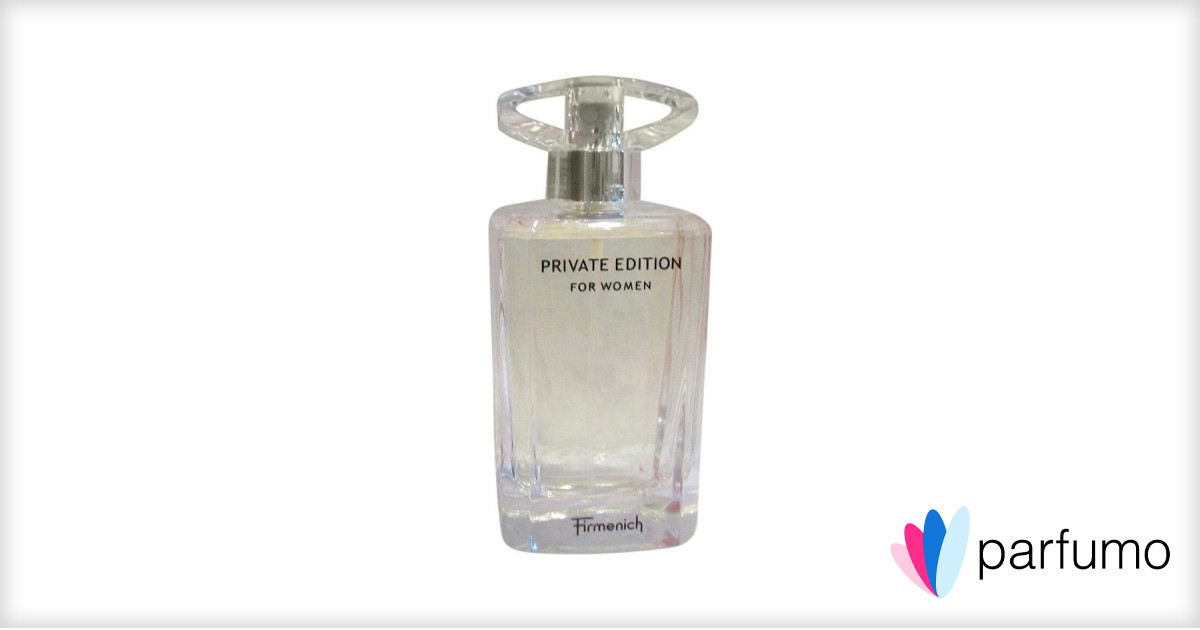 Private Edition for Women by Firmenich » Reviews & Perfume Facts