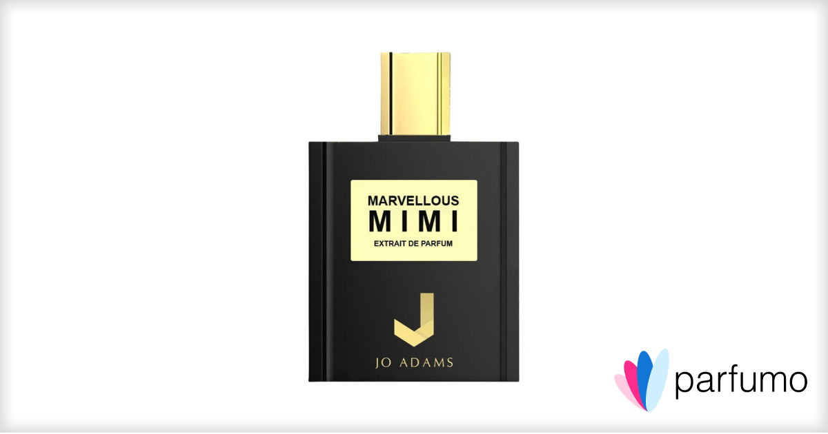 Marvellous MIMI von Jo Adams » Meinungen & Duftbeschreibung