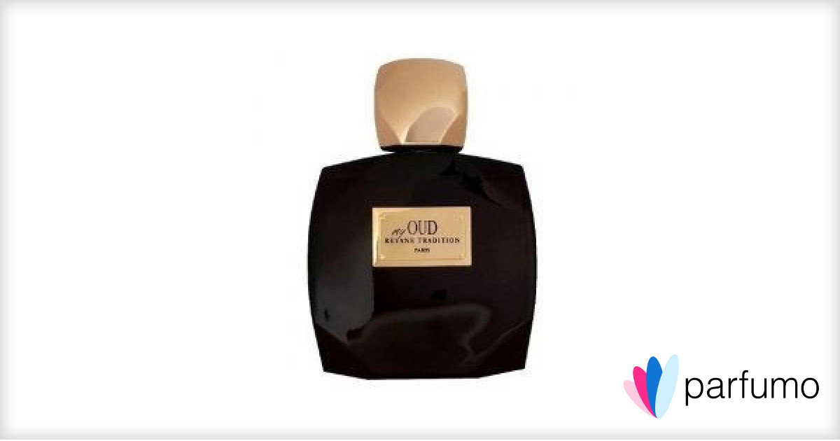 My Oud by Reyane Tradition » Reviews & Perfume Facts