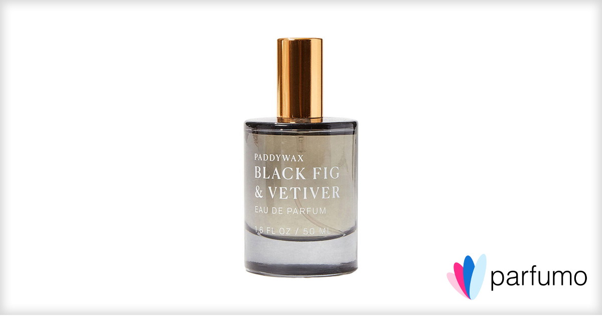 Black Fig & Vetiver by Paddywax » Reviews & Perfume Facts