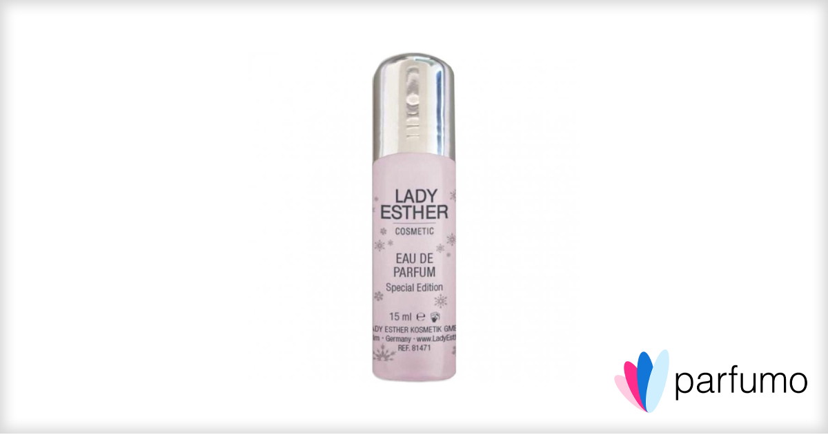 Lady Esther - Special Edition » Reviews & Perfume Facts