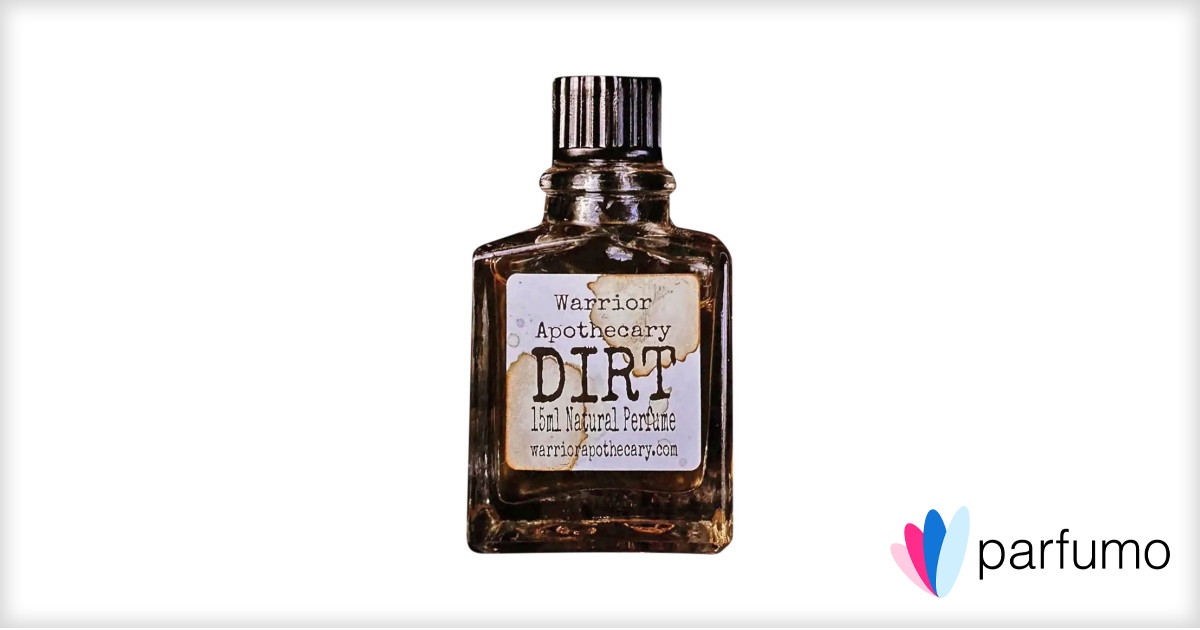 Dirt by Warrior Apothecary » Reviews & Perfume Facts