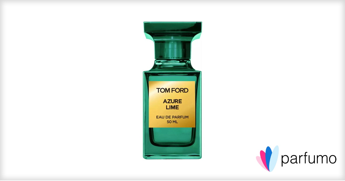 Azure Lime by Tom Ford » Reviews & Perfume Facts