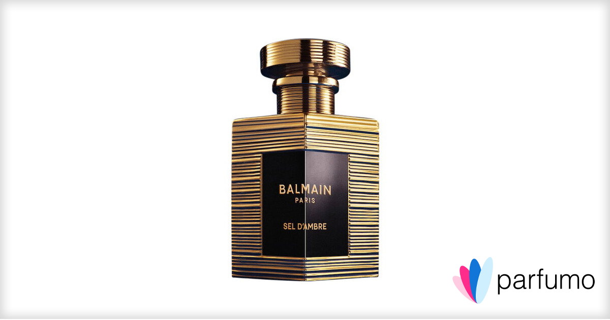 Sel d'Ambre by Balmain » Reviews & Perfume Facts