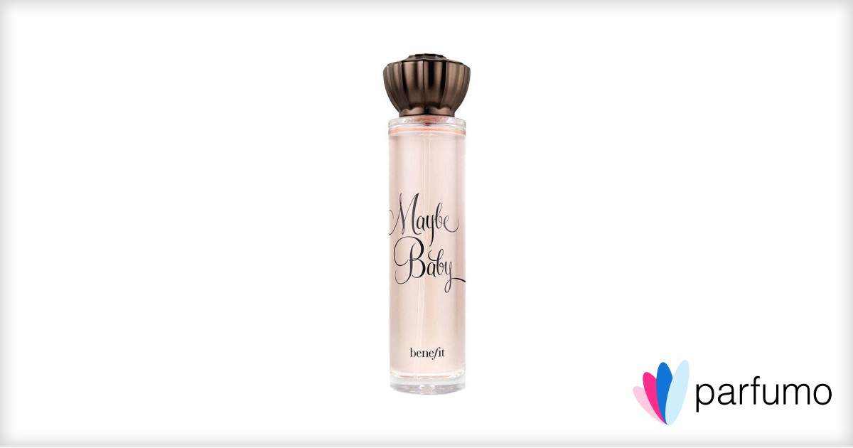 Maybe Baby by Benefit » Reviews & Perfume Facts