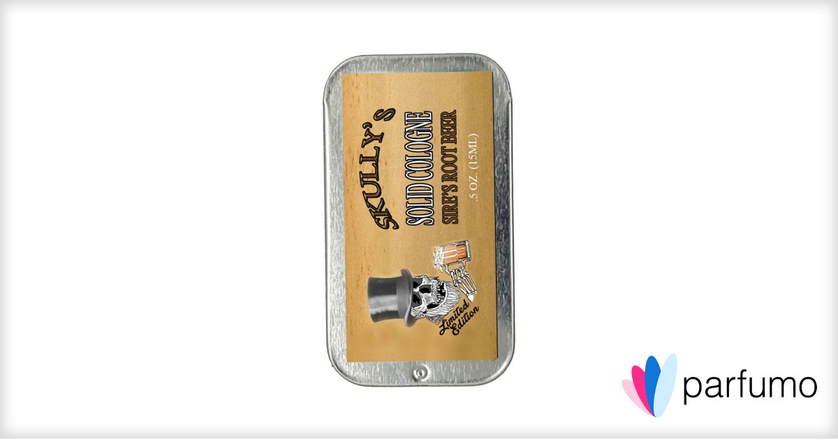 Sire's Root Beer by Skully’s » Reviews & Perfume Facts