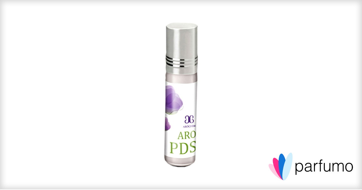 Aro PDS by Arome / Arochem » Reviews & Perfume Facts