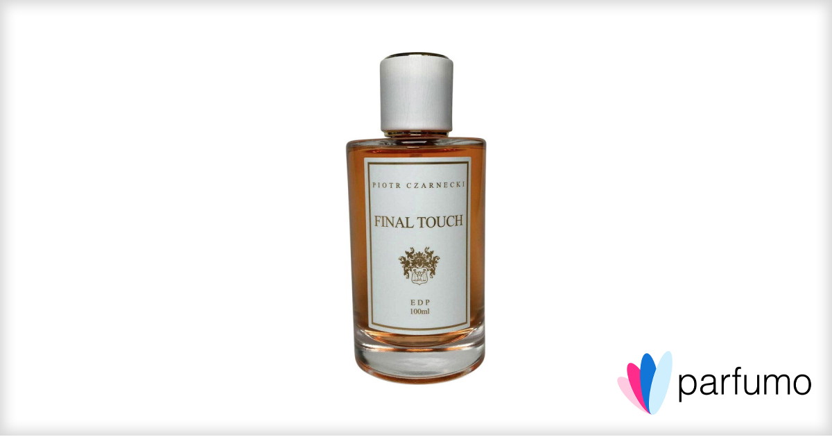 Final Touch by Piotr Czarnecki » Reviews & Perfume Facts