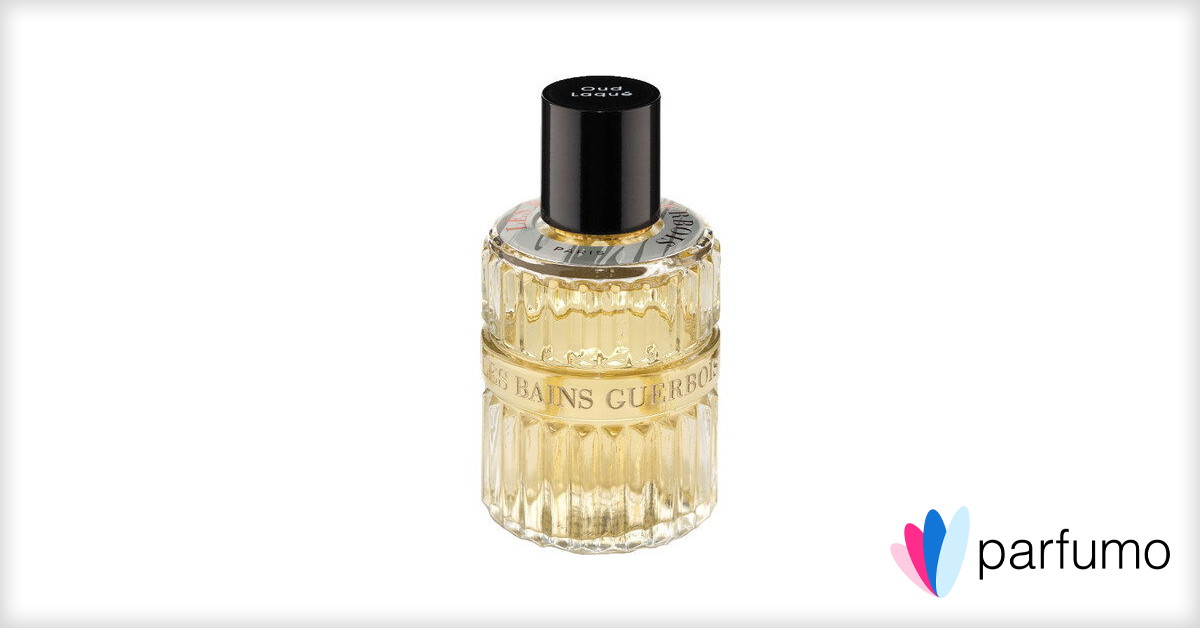 Oud Laqué by Les Bains Guerbois » Reviews & Perfume Facts