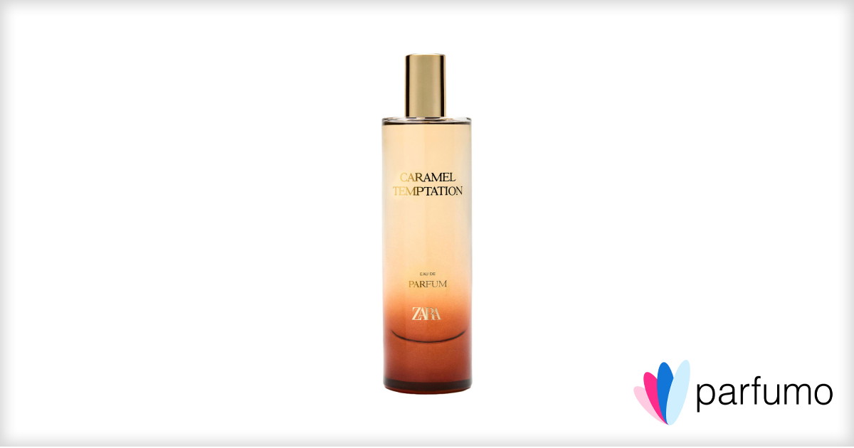 Caramel Temptation by Zara » Reviews & Perfume Facts