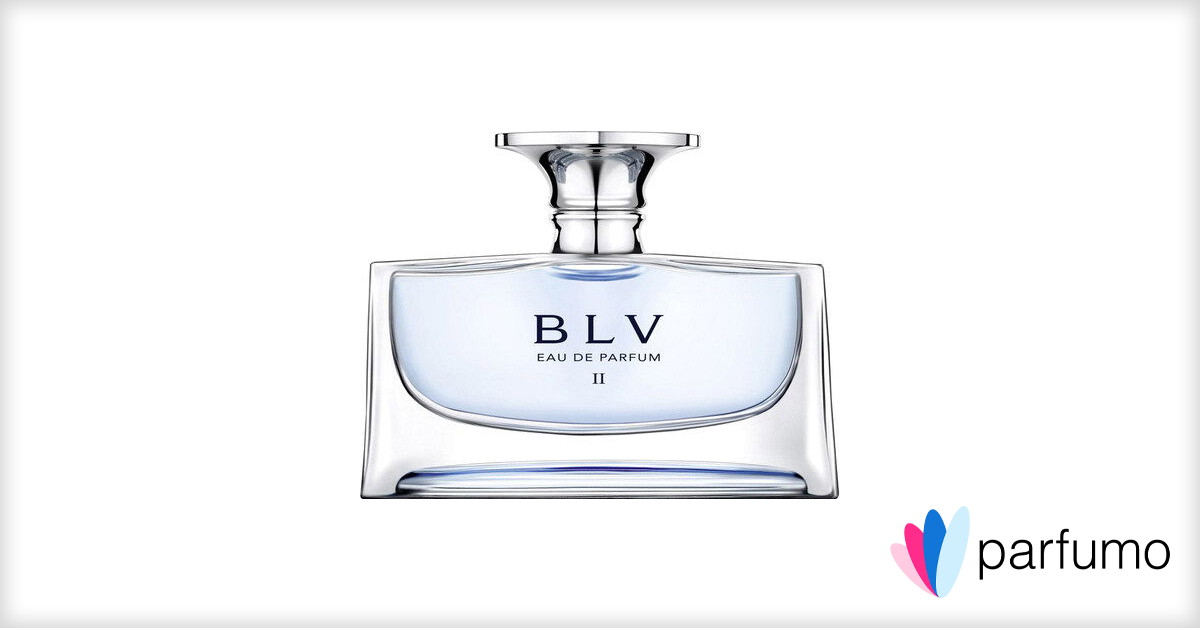 Blv II by Bvlgari » Reviews & Perfume Facts