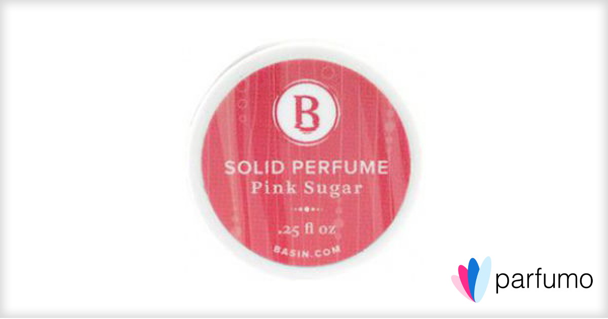 Pink Sugar by Basin » Reviews & Perfume Facts