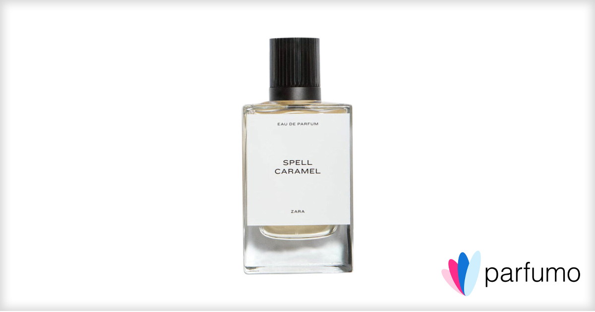 Spell Caramel by Zara » Reviews & Perfume Facts