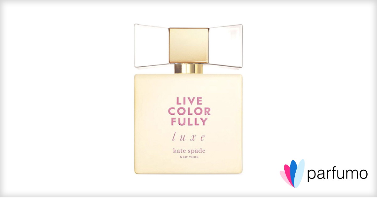 Live Colorfully Luxe by Kate Spade » Reviews & Perfume Facts