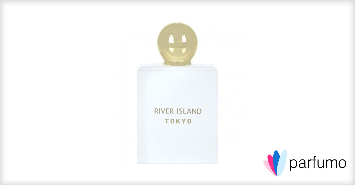 Tokyo by River Island » Reviews & Perfume Facts