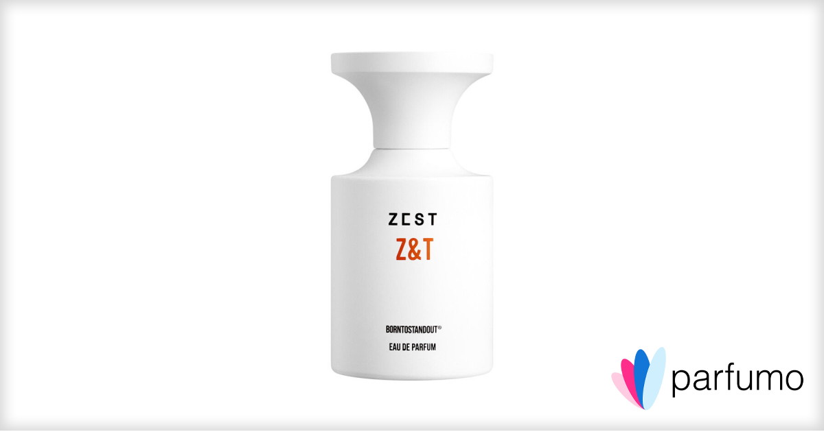 Zest Z&T by Borntostandout » Reviews & Perfume Facts