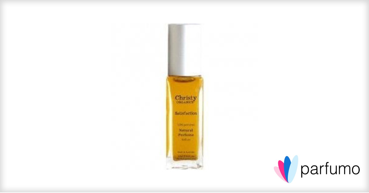 Satisfaction by Christy Organics » Reviews & Perfume Facts