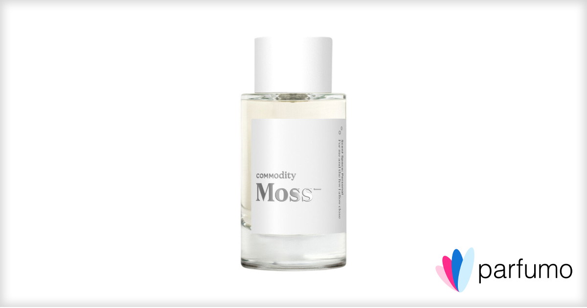 Moss- by Commodity » Reviews & Perfume Facts