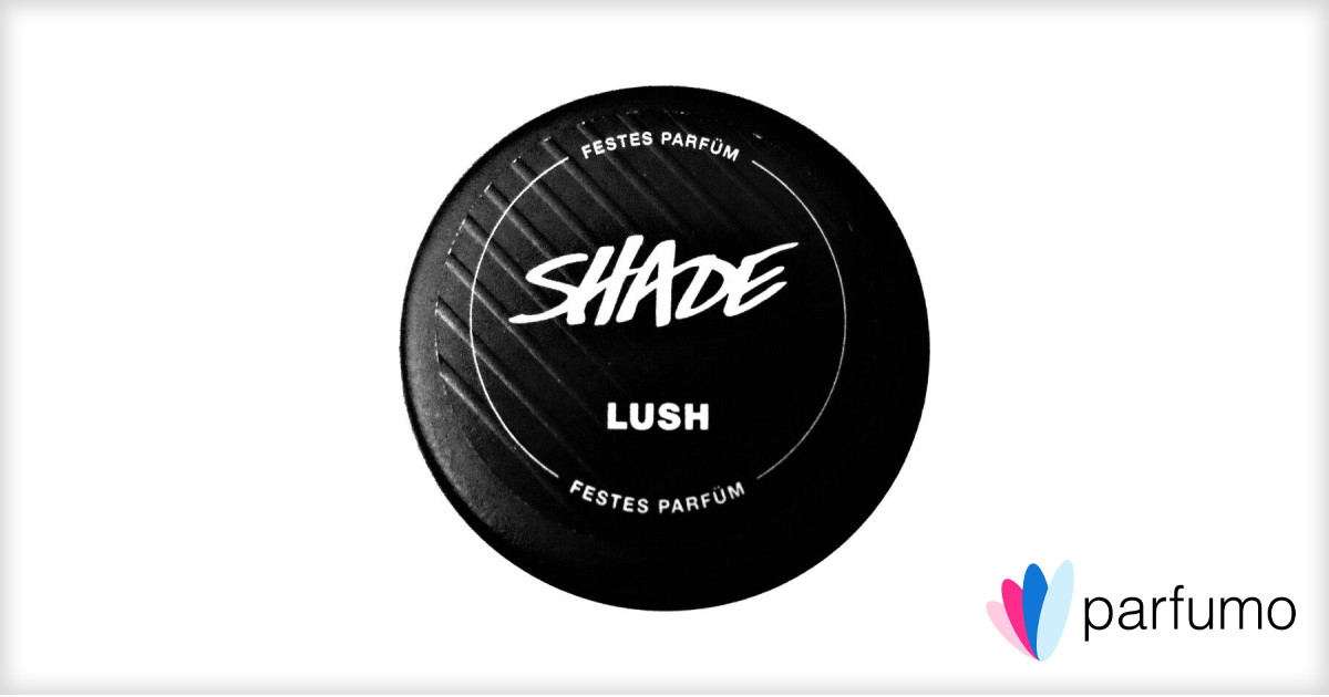 Shade von Lush / Cosmetics To Go (Solid Perfume) » Meinungen & Duftbeschreibung