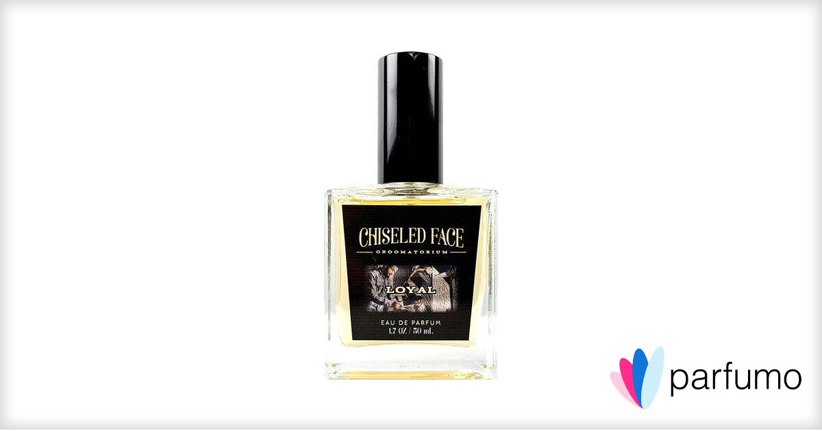 Loyal by Chiseled Face (Eau de Parfum) » Reviews & Perfume Facts