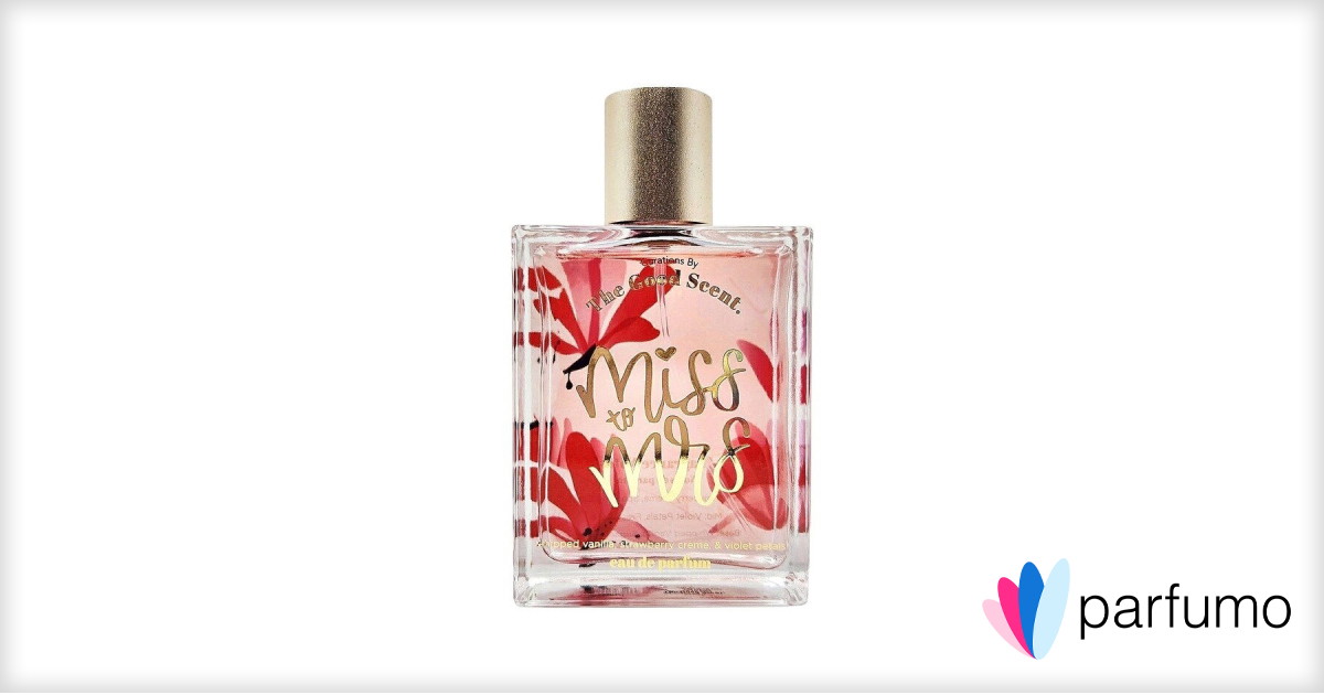 Miss to Mrs by The Good Scent. » Reviews & Perfume Facts