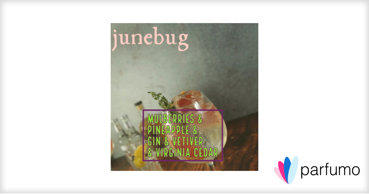 Junebug von Stone & Wit » Meinungen & Duftbeschreibung