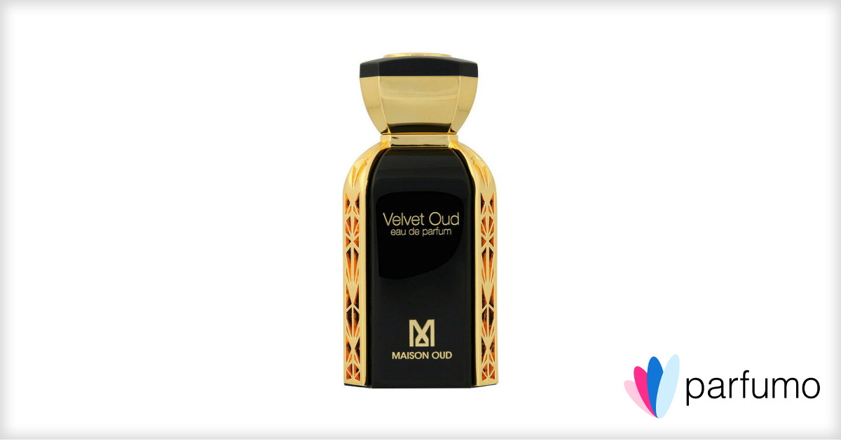 Velvet Oud by Maison Oud » Reviews & Perfume Facts