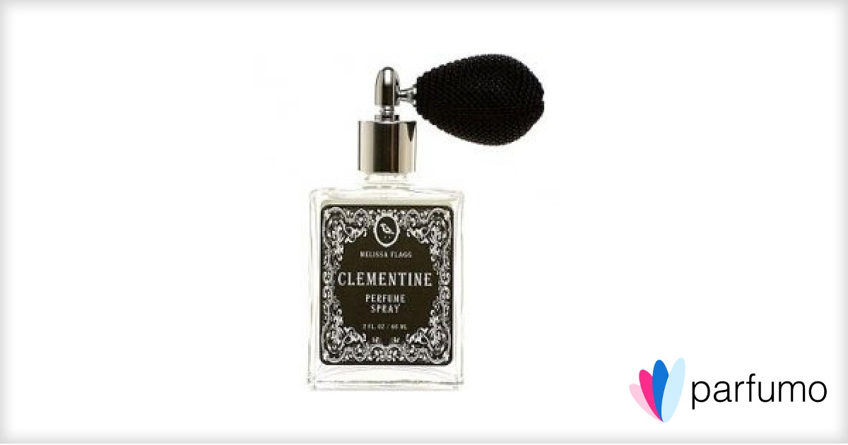 Clementine by Melissa Flagg Perfume / Clementine Perfume » Reviews ...